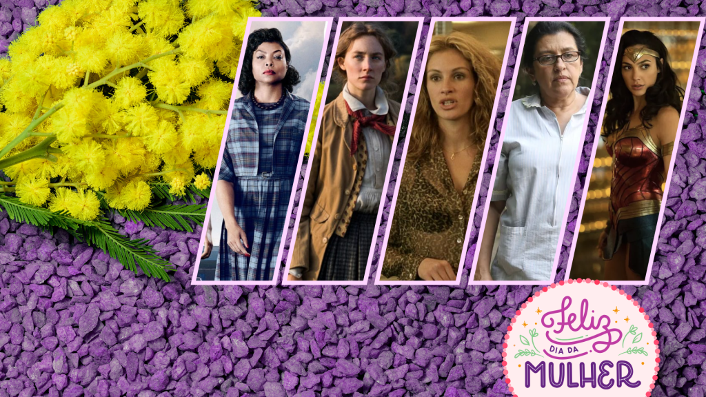 5 Filmes para Comemorar o Dia das Mulheres | Miss TV